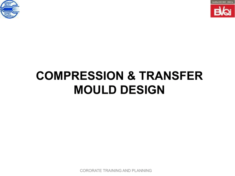Compression & Transfer Mold Design Presentation