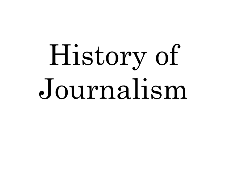 History of Journalism