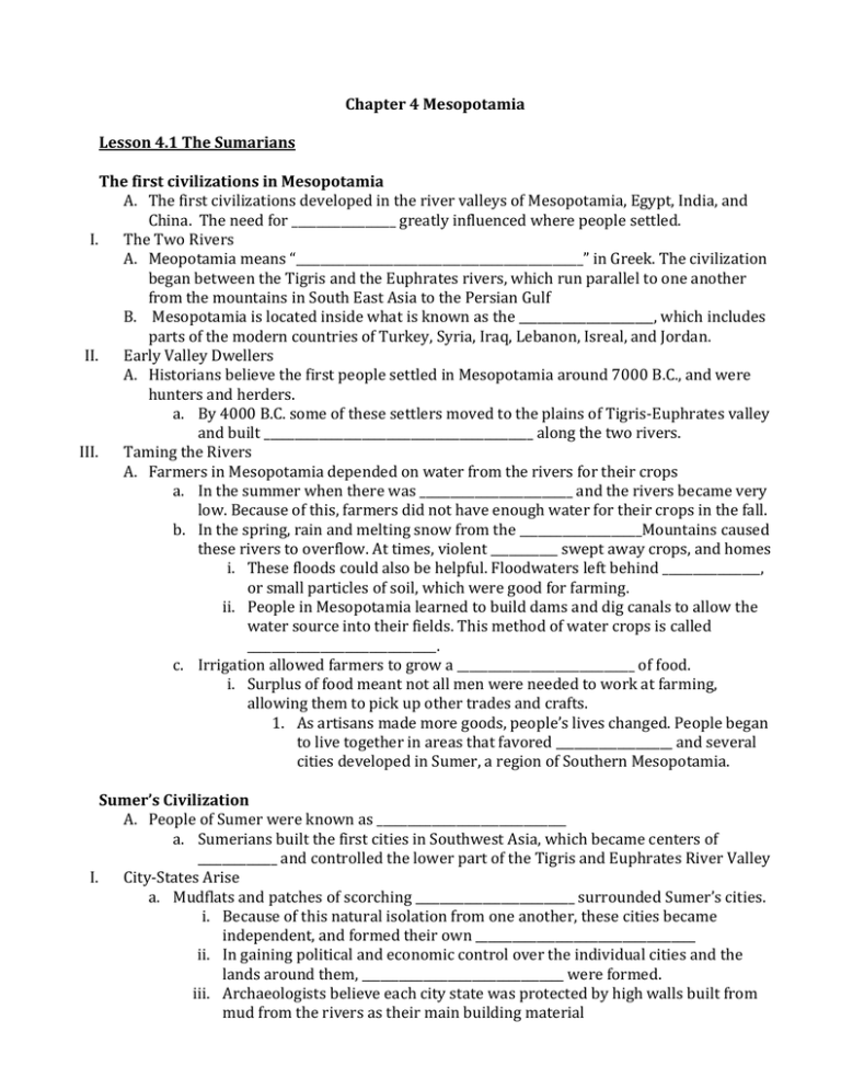 Chapter 4 Mesopotamia Lesson 4.1 The Sumarians The first