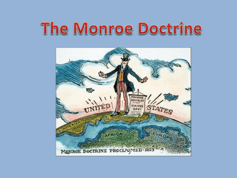 Monroe Doctrine: Reasons and Importance Explained