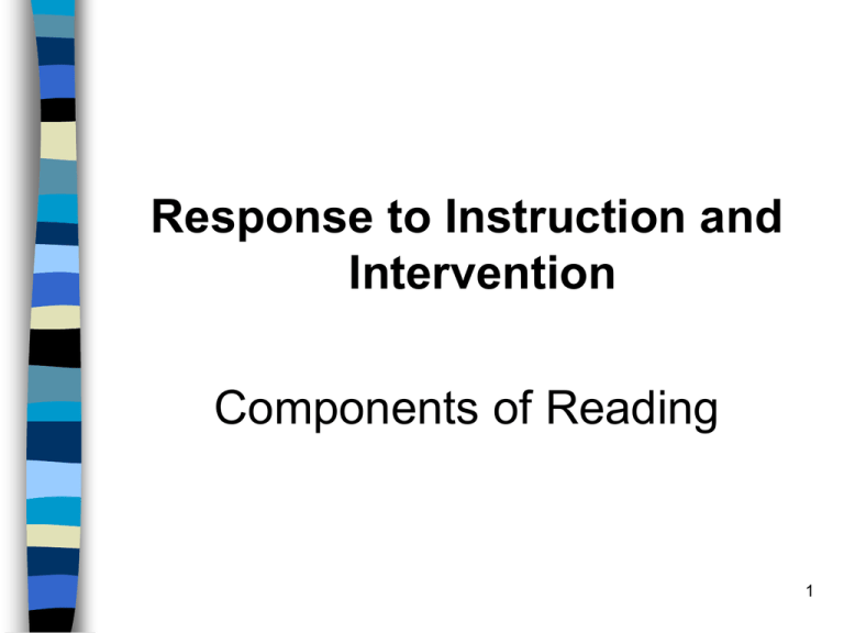 RTI & Reading Components: Phonemic Awareness, Decoding, Fluency
