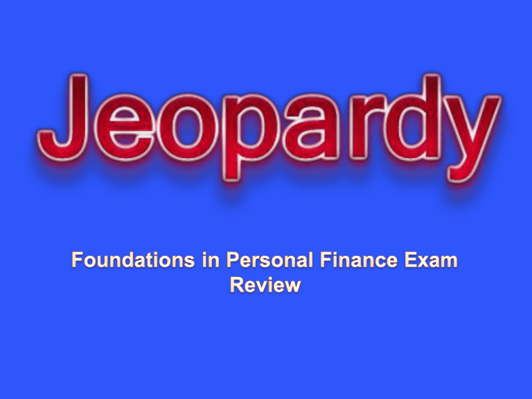 Personal Finance Jeopardy Review Game