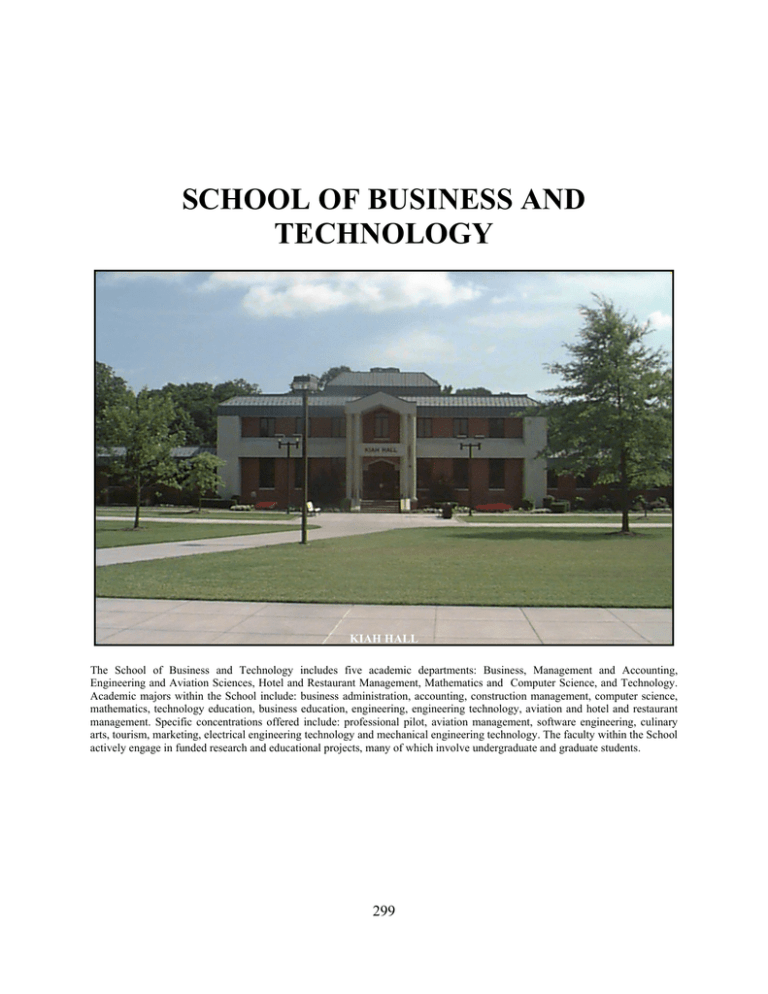 SCHOOL OF BUSINESS AND TECHNOLOGY KIAH HALL