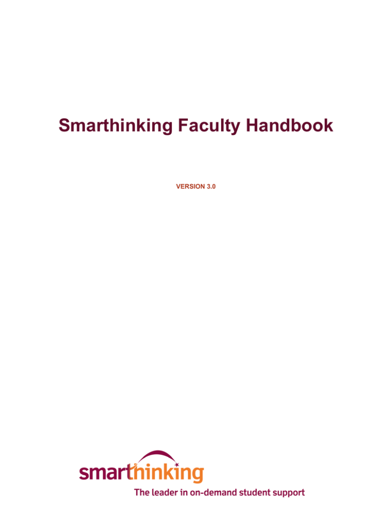Smarthinking Faculty Handbook VERSION 3.0