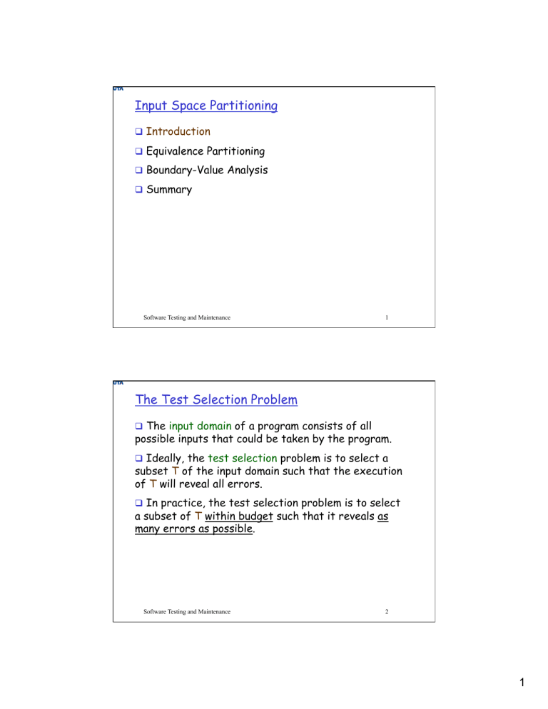 Input Space Partitioning The Test Selection Problem