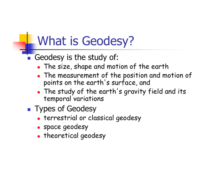 Introduction to Geodesy: Earth's Shape, Size, and Gravity