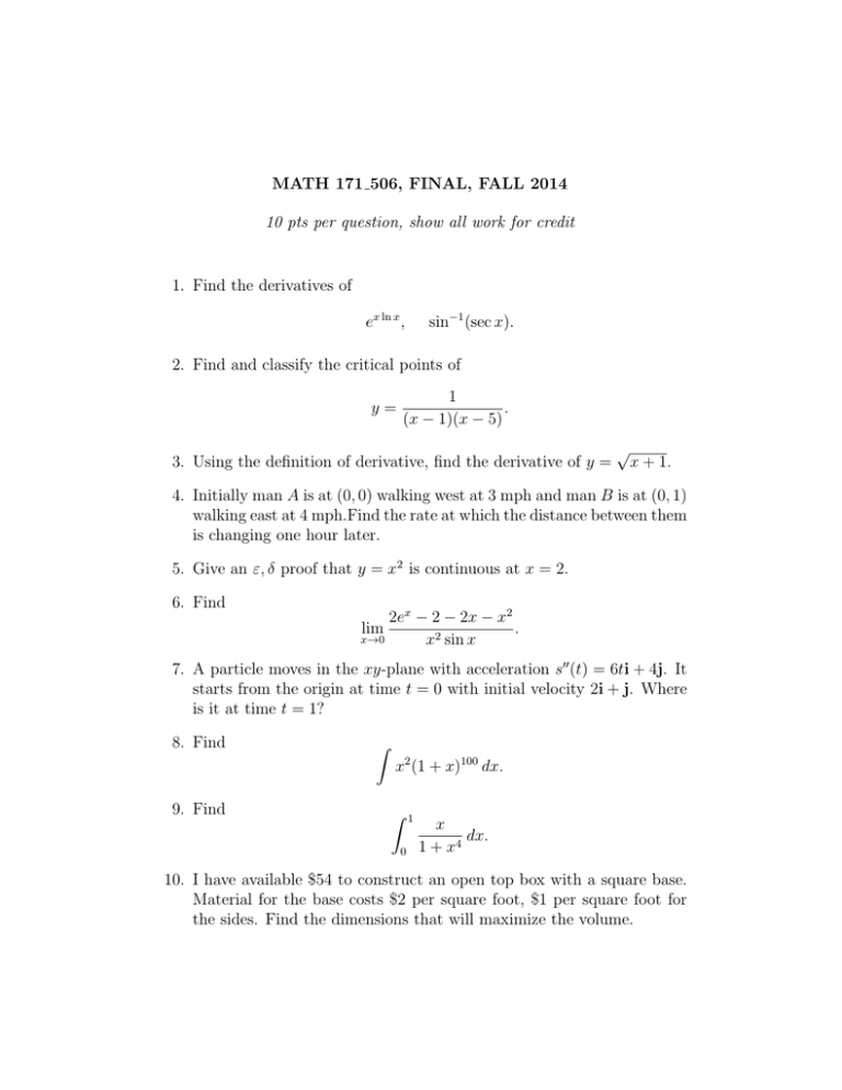 MATH 171 Calculus Exam, Fall 2014