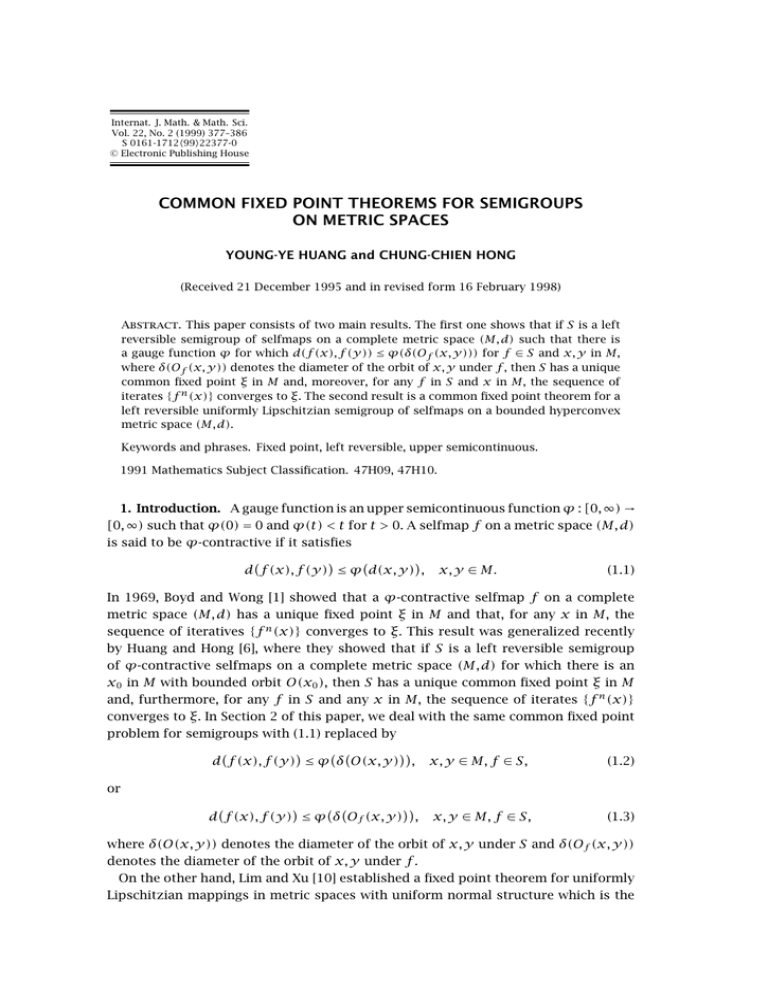 Common Fixed Point Theorems For Semigroups On Metric Spaces