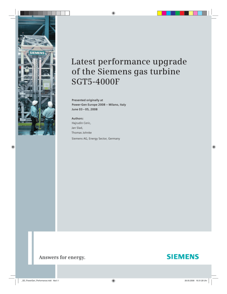 Latest performance upgrade of the Siemens gas turbine SGT5-4000F ...