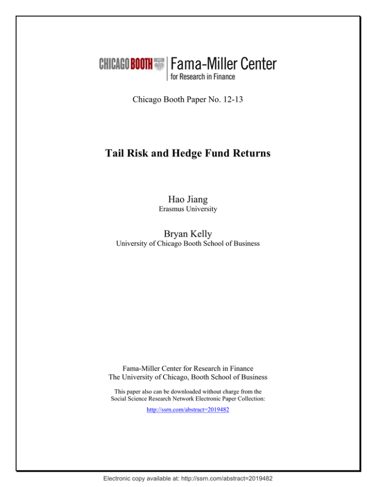 Tail Risk and Hedge Fund Returns Hao Jiang Bryan Kelly