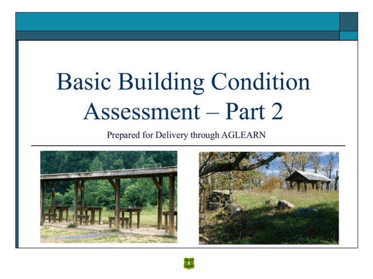 Basic Building Condition Assessment – Part 2 Prepared for Delivery ...