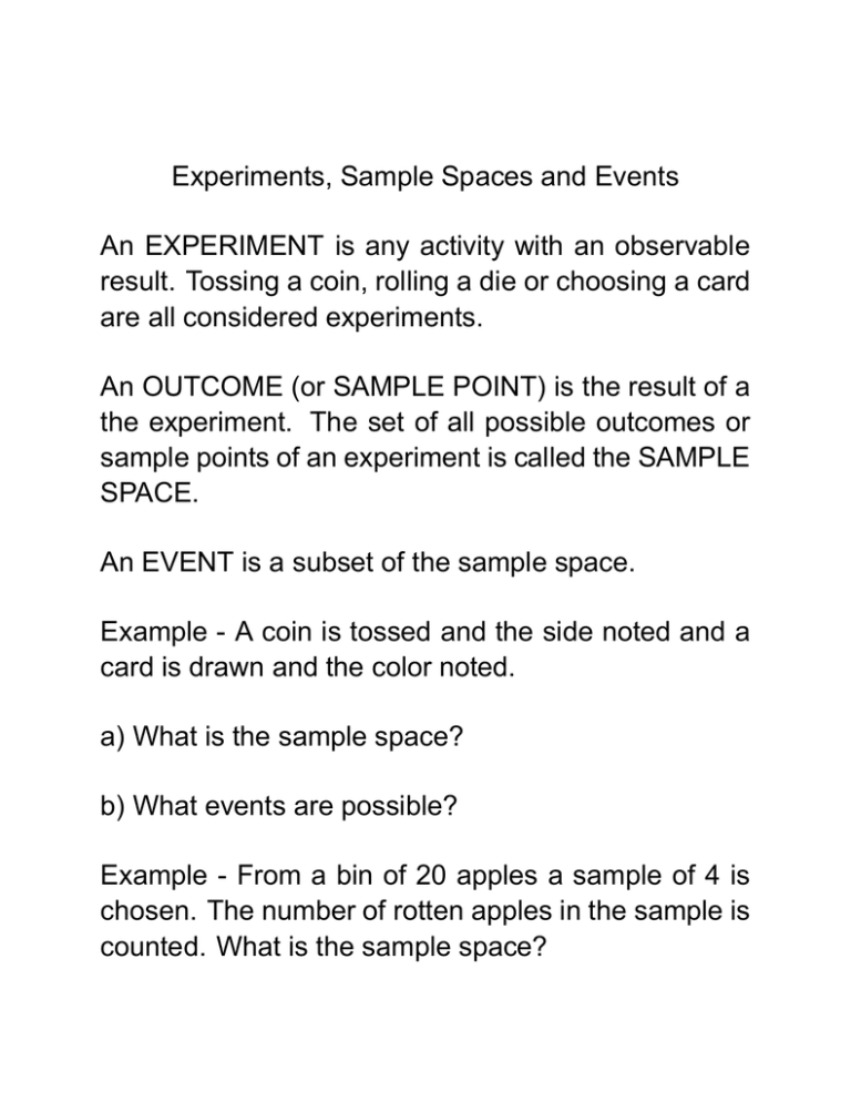 Probability: Experiments, Sample Spaces, Events