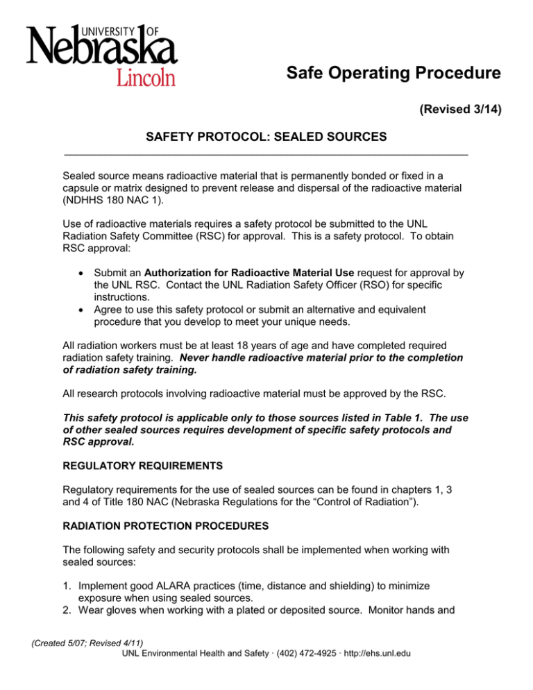 Safe Operating Procedure (Revised 3/14) SAFETY PROTOCOL: SEALED SOURCES