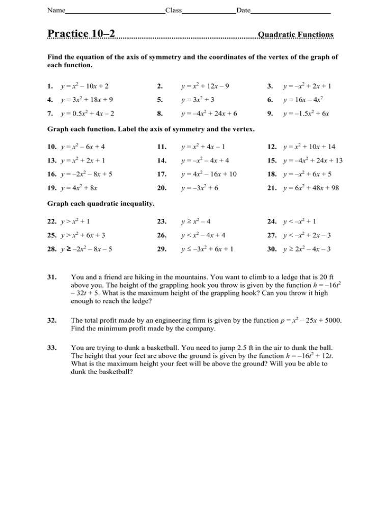 Quadratic Functions Worksheet: Axis, Vertex, Graphing