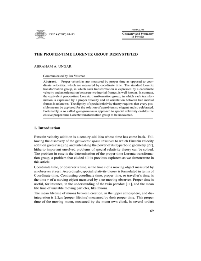 THE PROPER-TIME LORENTZ GROUP DEMYSTIFIED ABRAHAM A. UNGAR