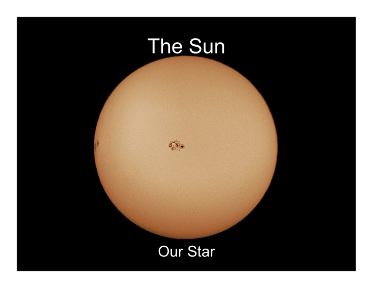 The Sun Our Star