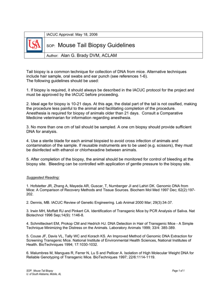 Mouse Tail Biopsy Guidelines Alan G. Brady DVM, ACLAM