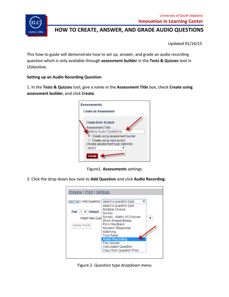 HOW TO CREATE, ANSWER, AND GRADE AUDIO QUESTIONS