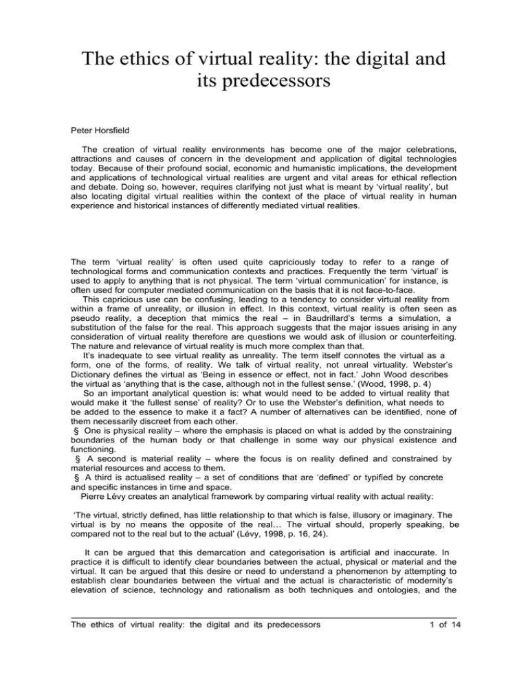 The ethics of virtual reality: the digital and its predecessors