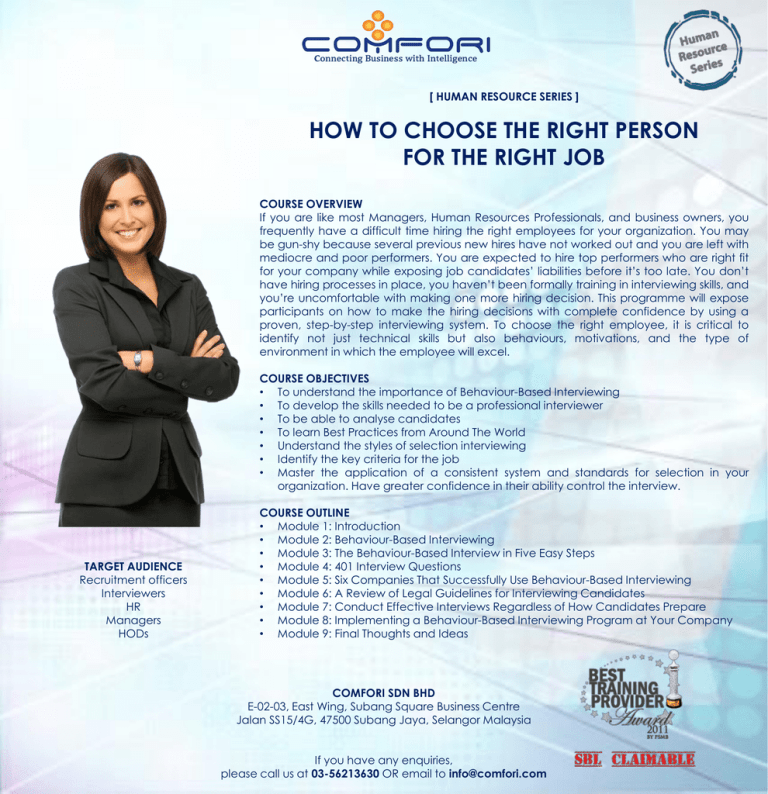 HOW TO CHOOSE THE RIGHT PERSON FOR THE RIGHT JOB