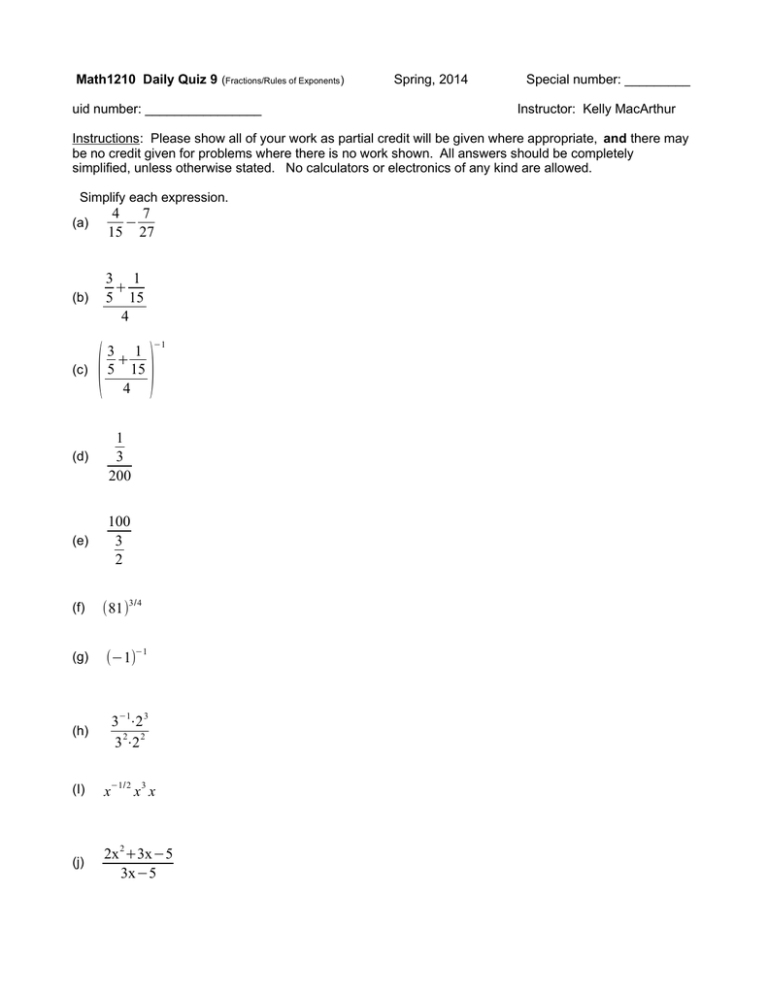 Math1210 Daily Quiz 9 uid number: ________________ Instructor: Kelly ...