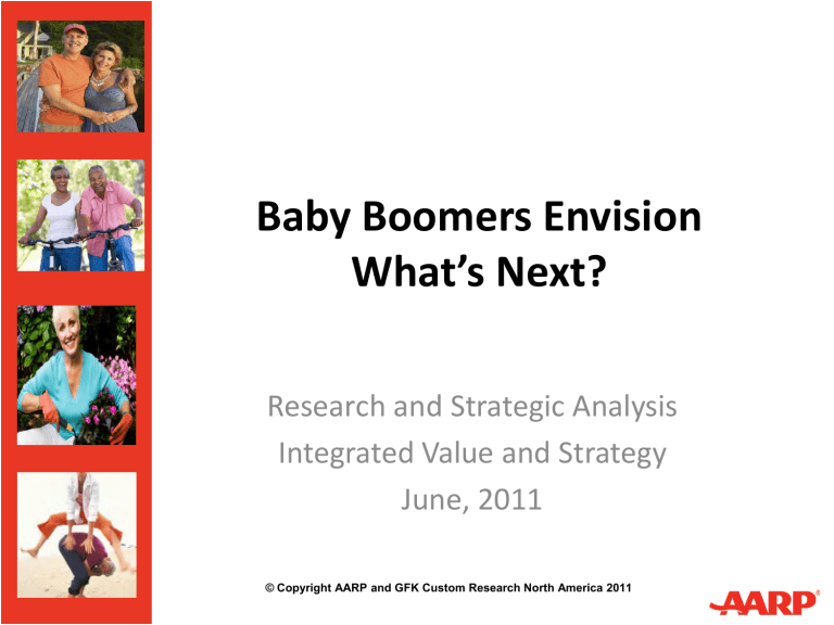 Baby Boomers Envision What’s Next? Research and Strategic Analysis ...