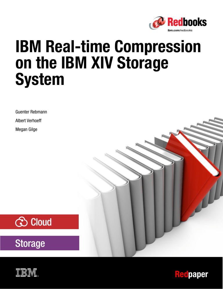 IBM Real-time Compression on the IBM XIV Storage System Red