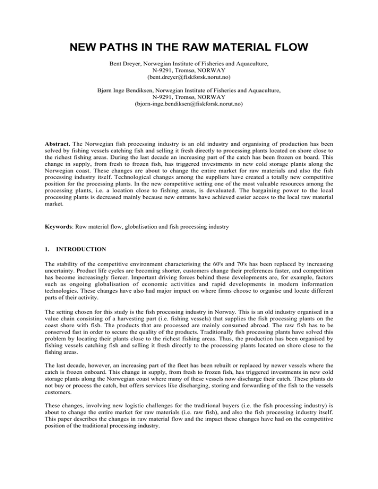 NEW PATHS IN THE RAW MATERIAL FLOW