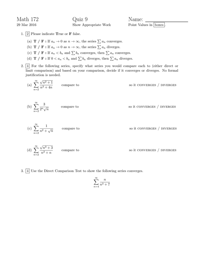 Math 172 Quiz 9 Name: