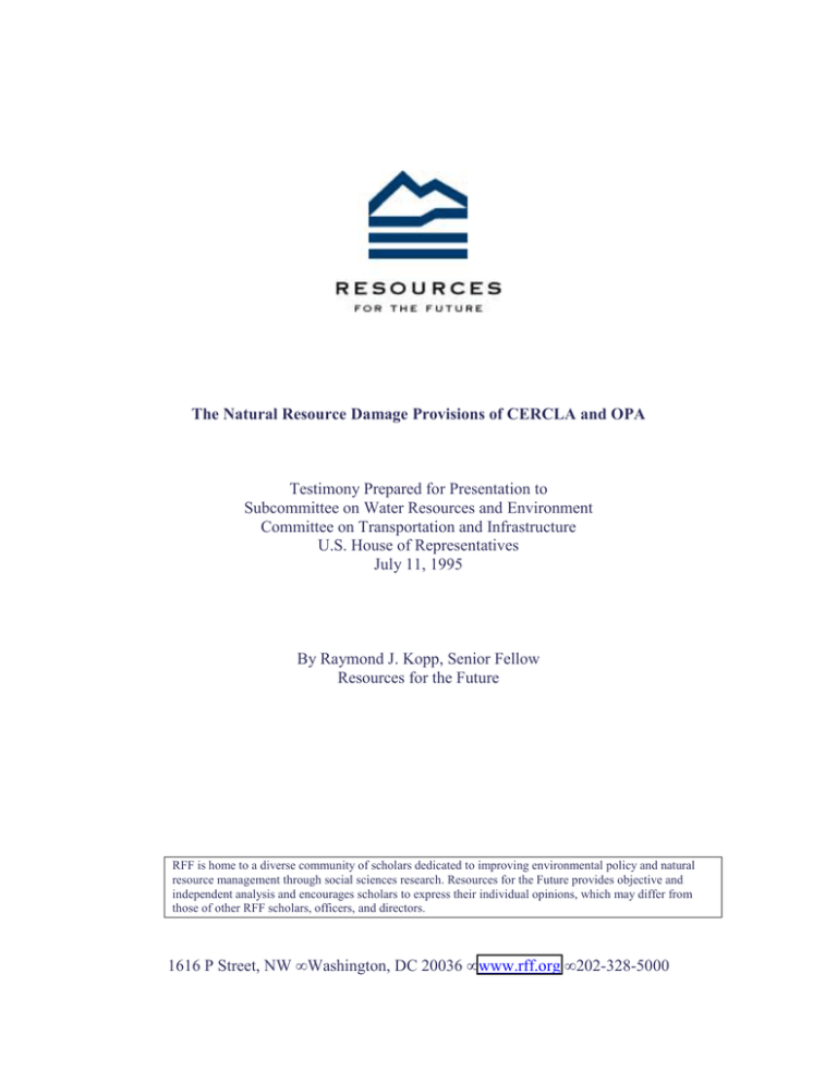 The Natural Resource Damage Provisions of CERCLA and OPA