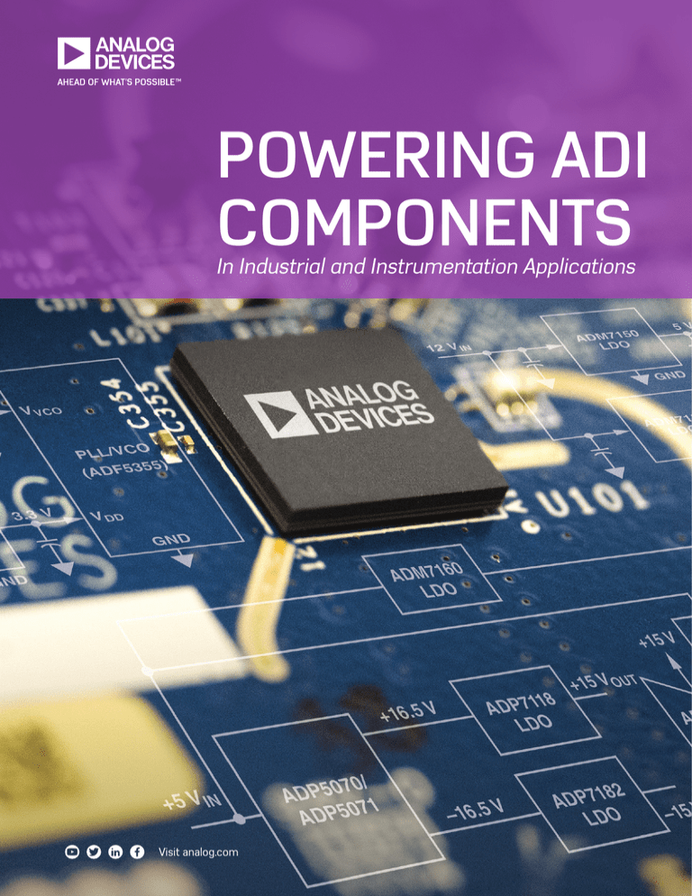 POWERING ADI COMPONENTS In Industrial and Instrumentation Applications ...