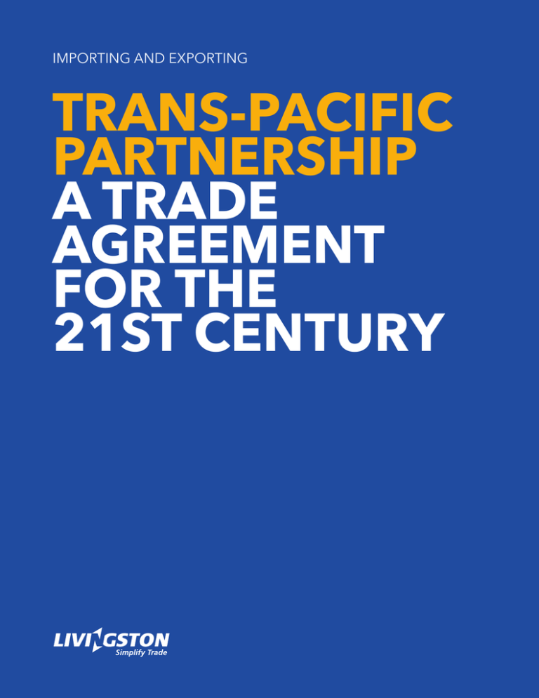 Trans-Pacific ParTnershiP a Trade