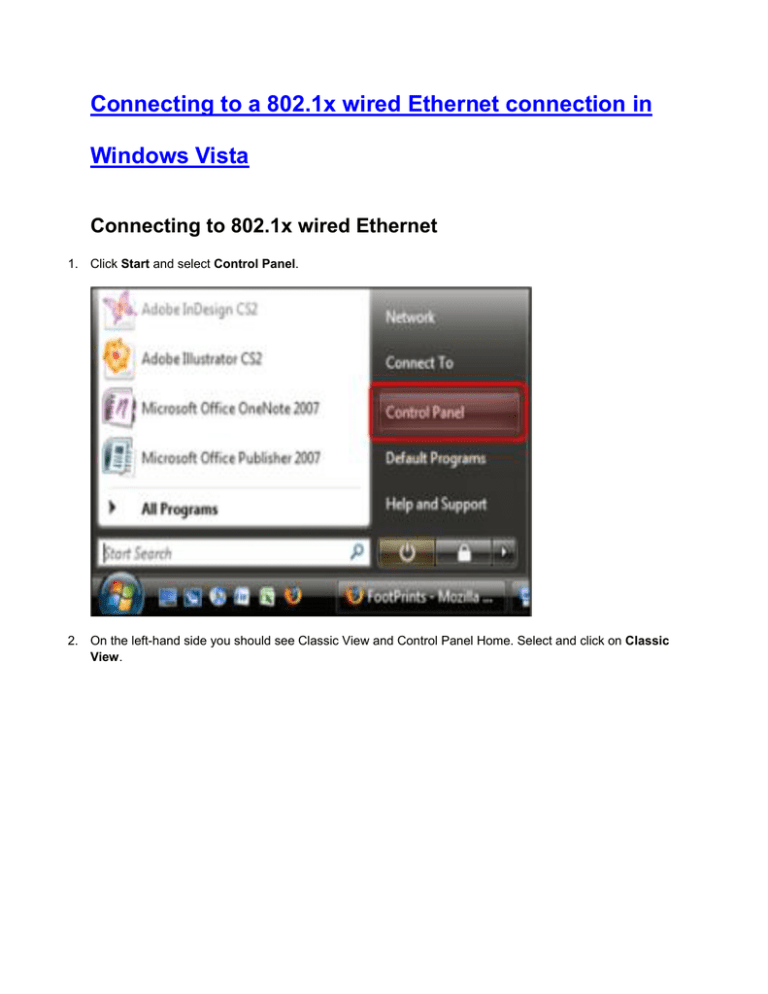 Connecting to a 802.1x wired Ethernet connection in Windows Vista