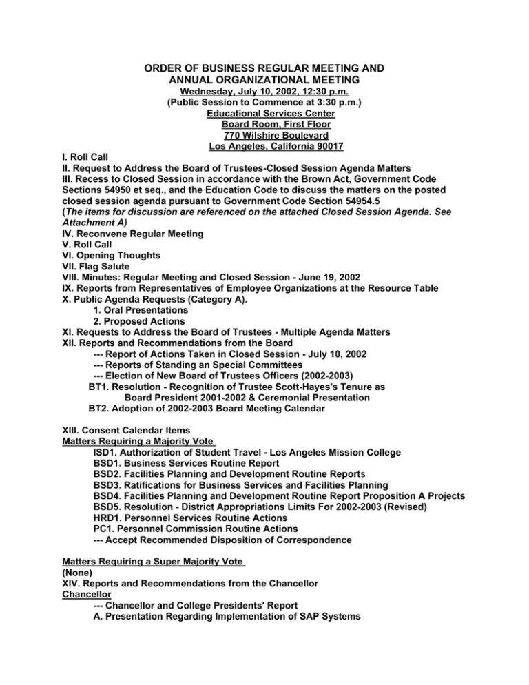 ORDER OF BUSINESS REGULAR MEETING AND ANNUAL ORGANIZATIONAL MEETING