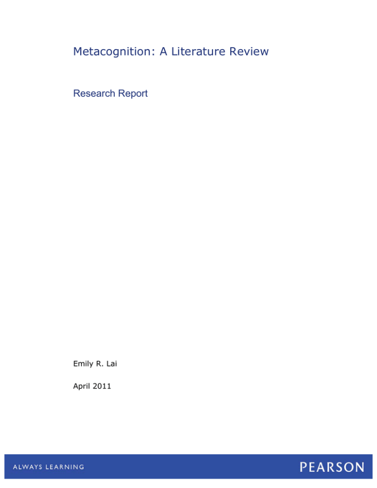 Metacognition: A Literature Review Research Report