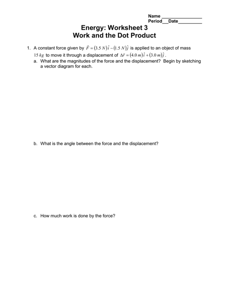 Work and Dot Product Worksheet: Physics Problems