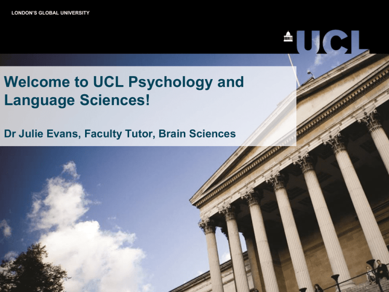UCL Psychology & Language Sciences: Program Overview