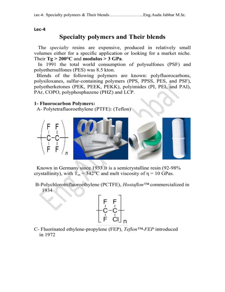 Specialty Polymers & Blends: Lecture Notes
