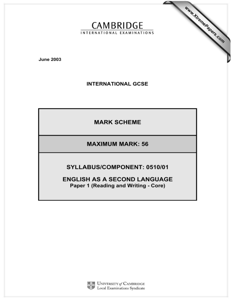 IGCSE English as a Second Language Mark Scheme - June 2003