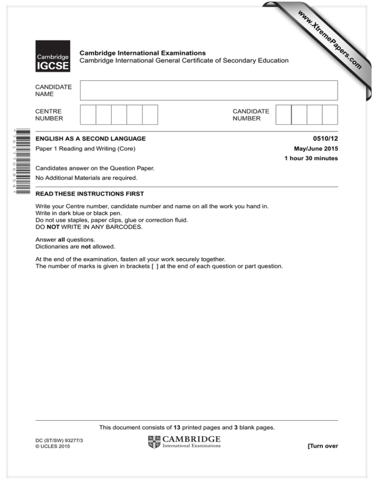 Cambridge IGCSE ESL Reading & Writing Exam Paper