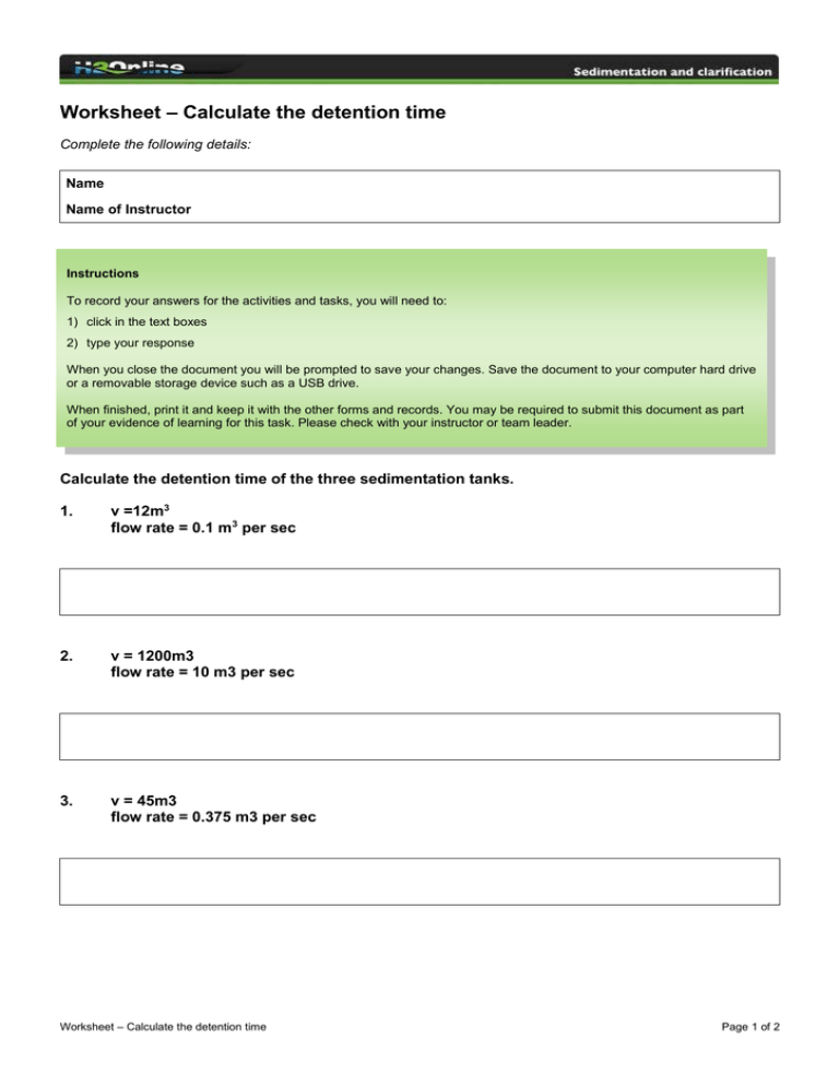 Calculate The Detention Time Worksheet Complete The Following Details 