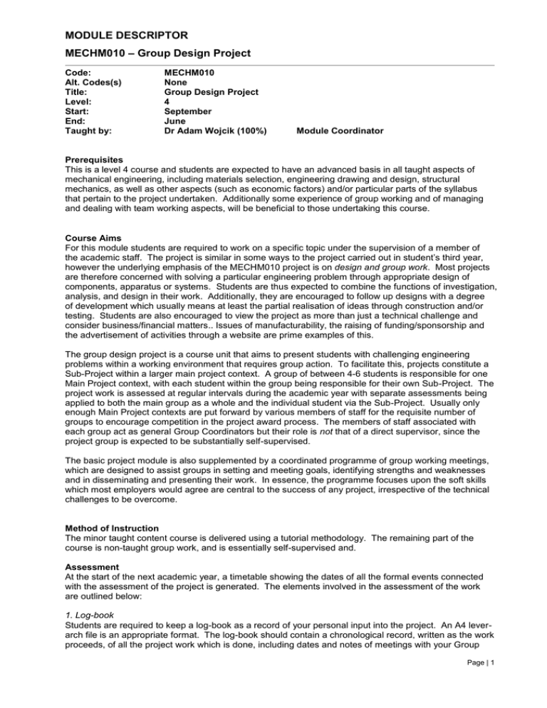 MODULE DESCRIPTOR – Group Design Project MECHM010