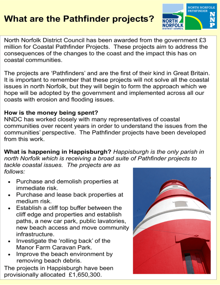 What are the Pathfinder projects?