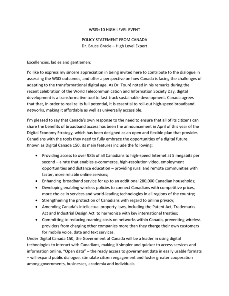 WSIS+10 HIGH LEVEL EVENT POLICY STATEMENT FROM CANADA WSIS+10 HIGH LEVEL EVENT POLICY STATEMENT FROM CANADA