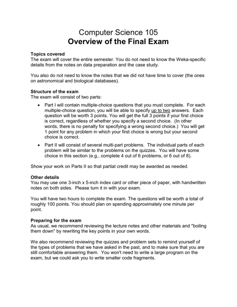 CS 105 Final Exam Overview: Topics, Structure, and Preparation