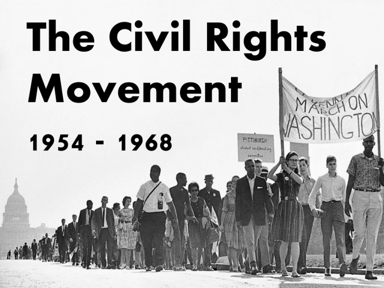 Civil Rights Movement: 1954-1968 Presentation