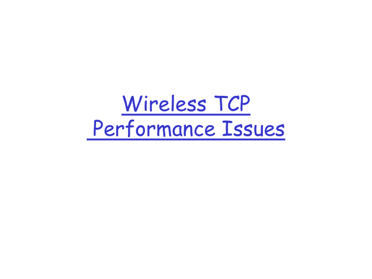 Wireless Tcp Performance Issues 4896