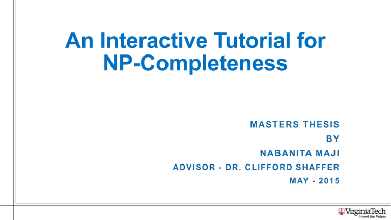 NP-Completeness: An Interactive Tutorial
