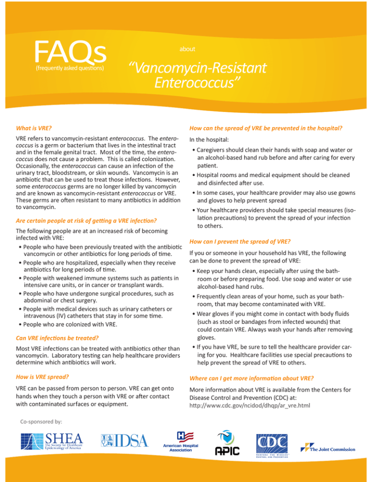 VRE: Vancomycin-Resistant Enterococcus FAQs