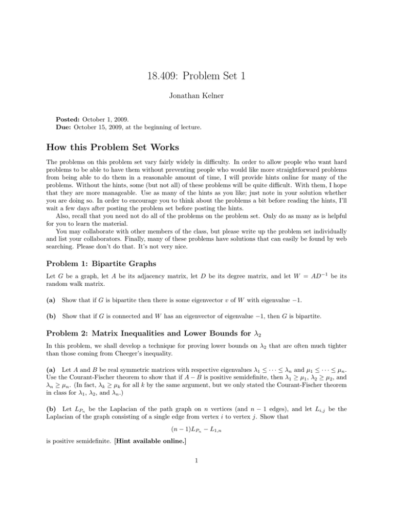 18.409: Problem Set 1 Jonathan Kelner